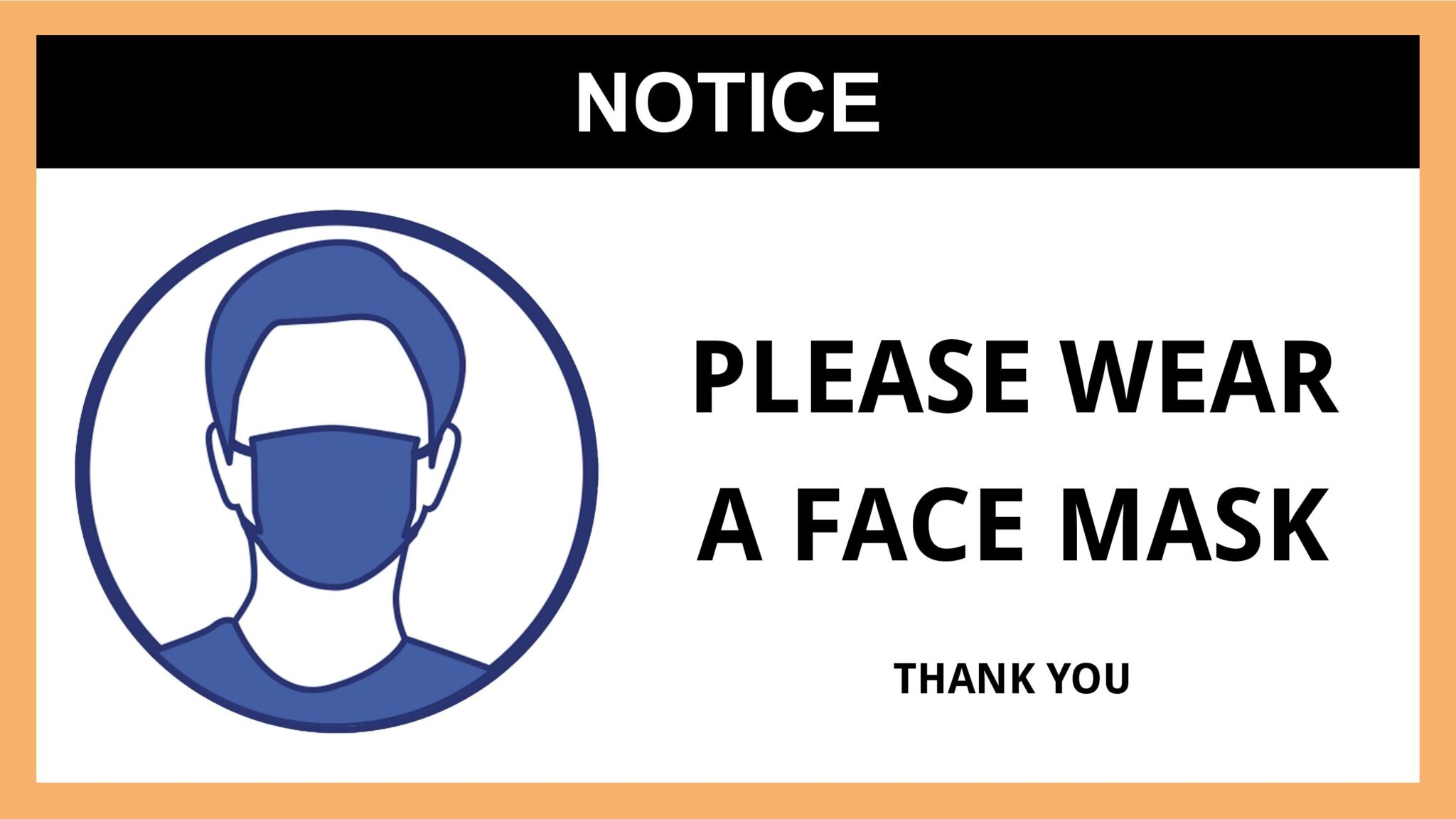 "Wear a face mask" free notice to download (JPG or PDF)
